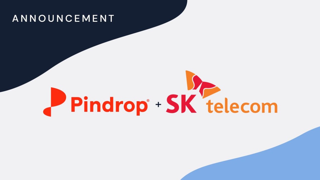 Pindrop and SK Telecom Partner to Bring Next-Generation Voice Security ... Pindrop and SK Telecom Partner to Bring Next-Generation Voice Security ...