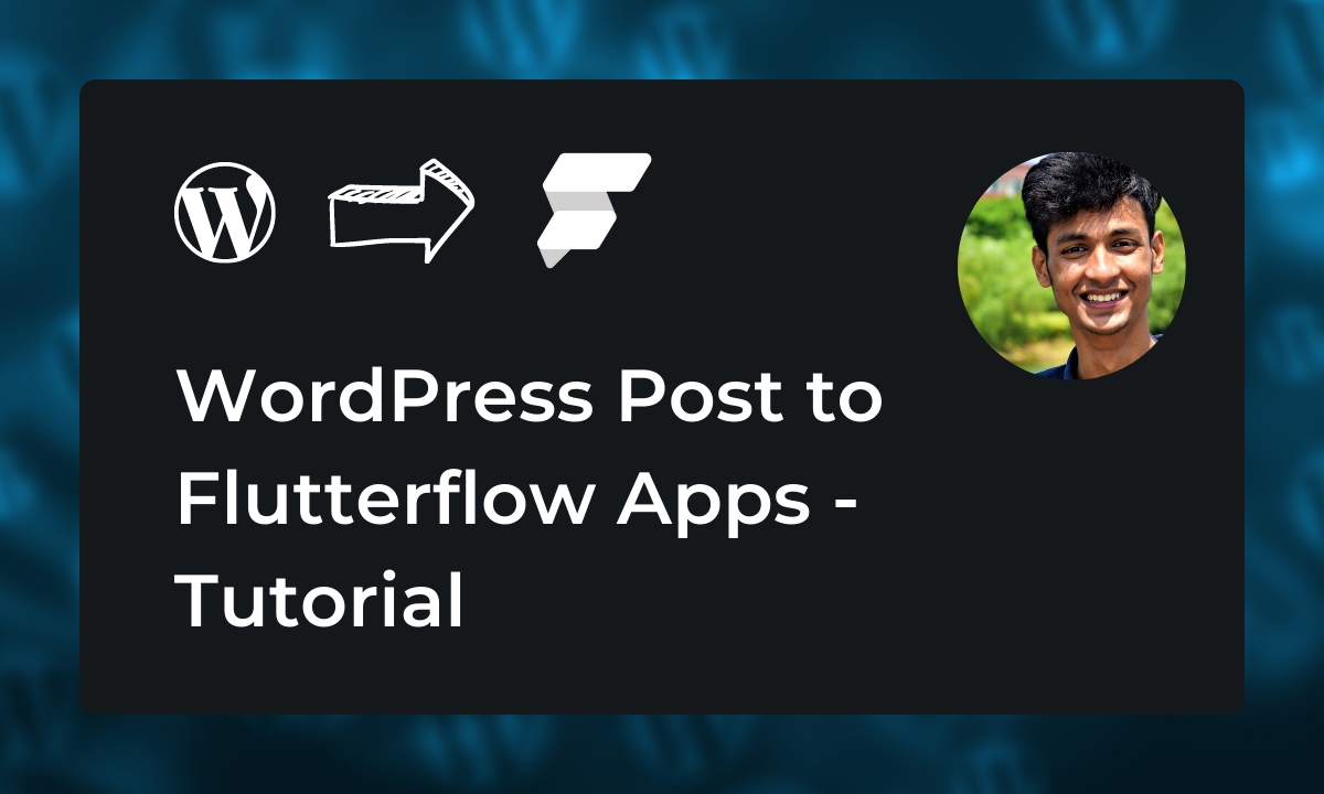 Create Flutterflow App using WordPress Rest API Create Flutterflow App using WordPress Rest API