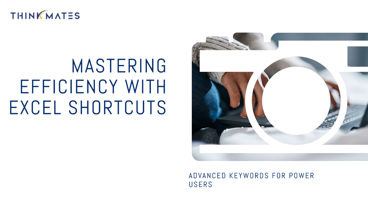 Mastering Efficiency: Advanced Excel Shortcut Keywords for Power Users Mastering Efficiency: Advanced Excel Shortcut Keywords for Power Users
