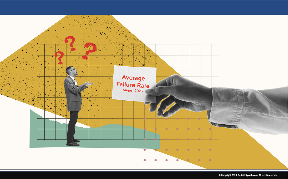 MTBF Misinterpreted and Misused: Understanding the Limitations MTBF Misinterpreted and Misused: Understanding the Limitations