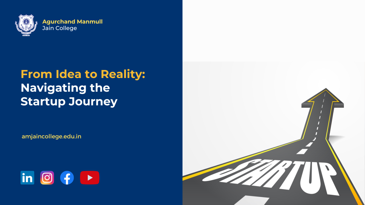 From Idea to Reality: Navigating the Startup Journey From Idea to Reality: Navigating the Startup Journey