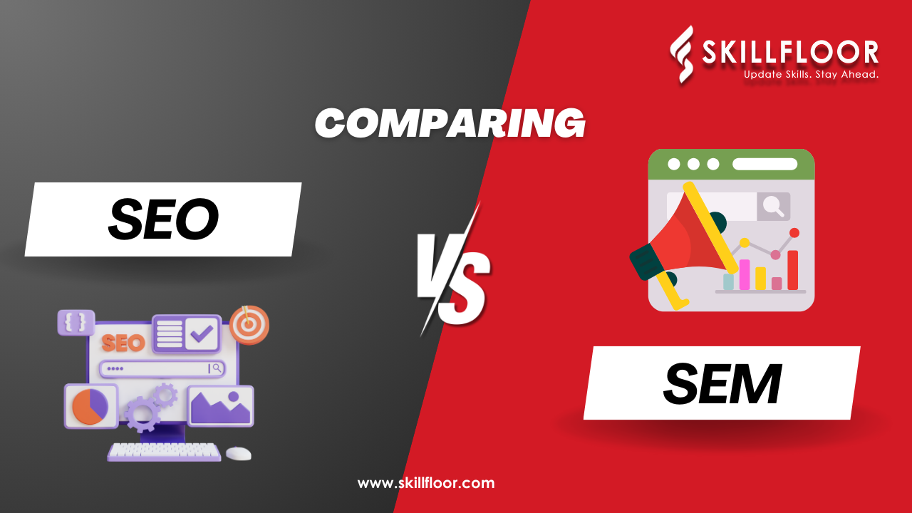 Comparing SEM with SEO Comparing SEM with SEO