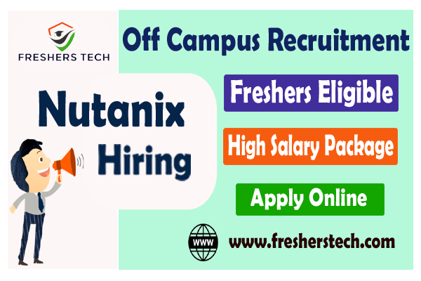 Nutanix Off Campus Freshers 2023 Hiring Automation Engineer Jobs Nutanix Off Campus Freshers 2023 Hiring Automation Engineer Jobs