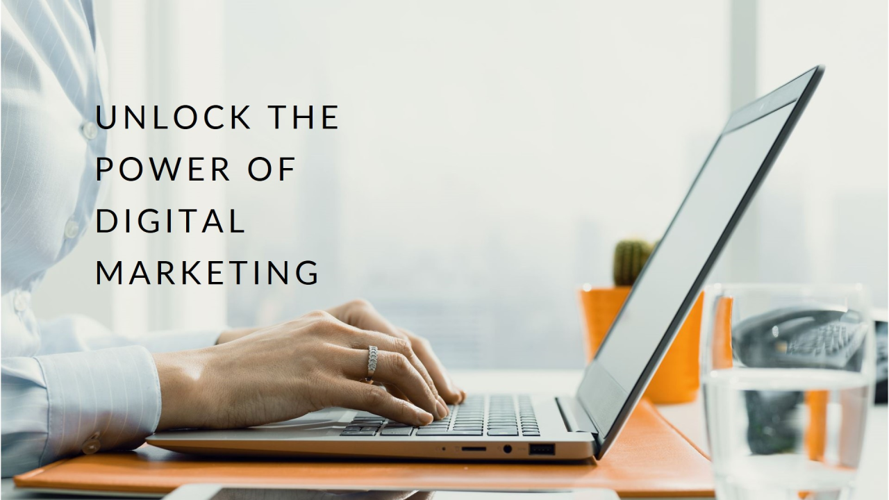 Unlocking the Power of Digital Marketing: A Comprehensive Guide to ... Unlocking the Power of Digital Marketing: A Comprehensive Guide to ...