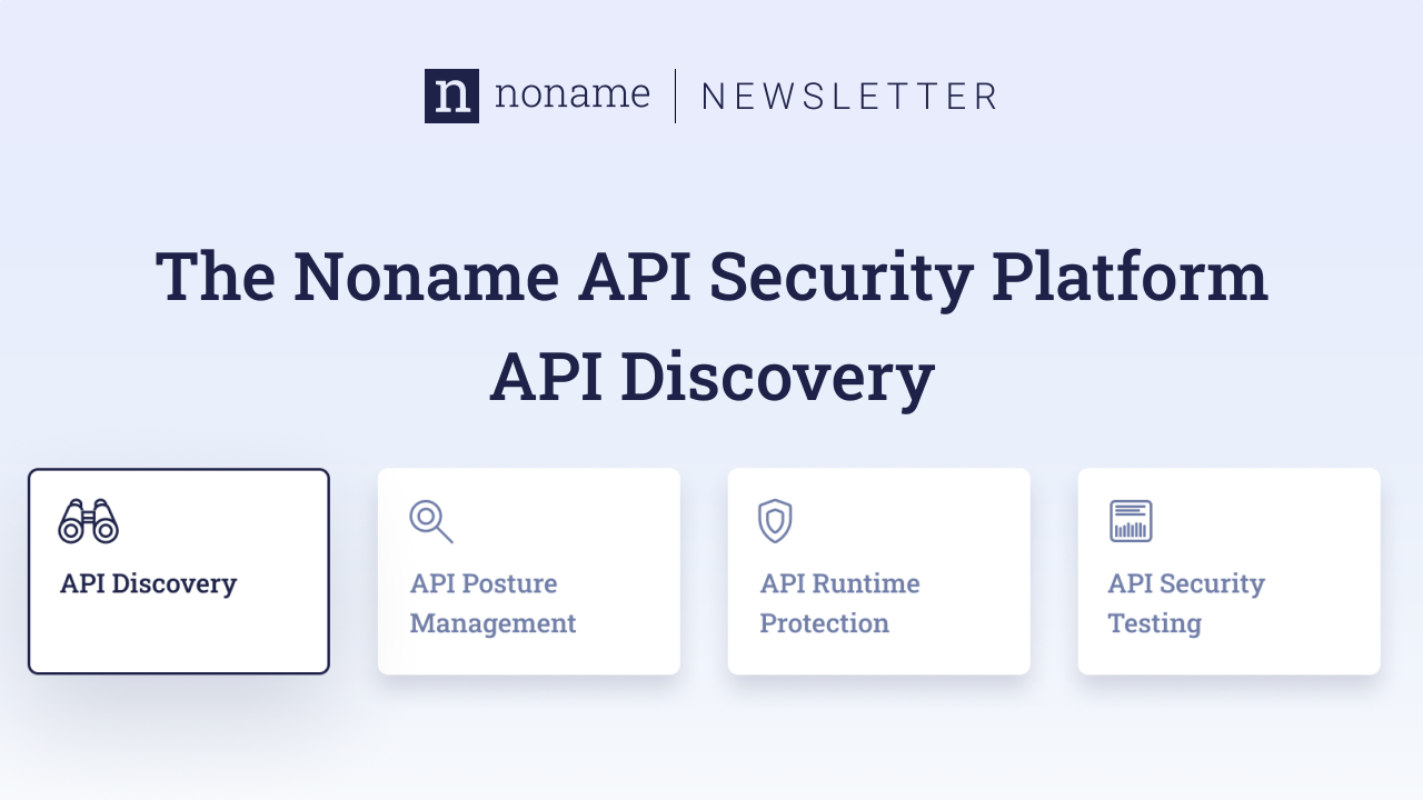 API Security Spotlight: Discovery API Security Spotlight: Discovery