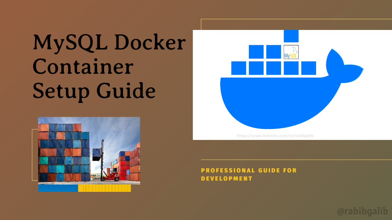 Setting Up a MySQL Docker Container for Development: A Comprehensive Guide Setting Up a MySQL Docker Container for Development: A Comprehensive Guide