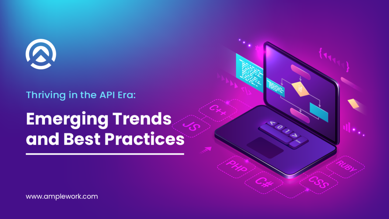 Insights into the API Economy: Emerging Trends and Best Practices Insights into the API Economy: Emerging Trends and Best Practices