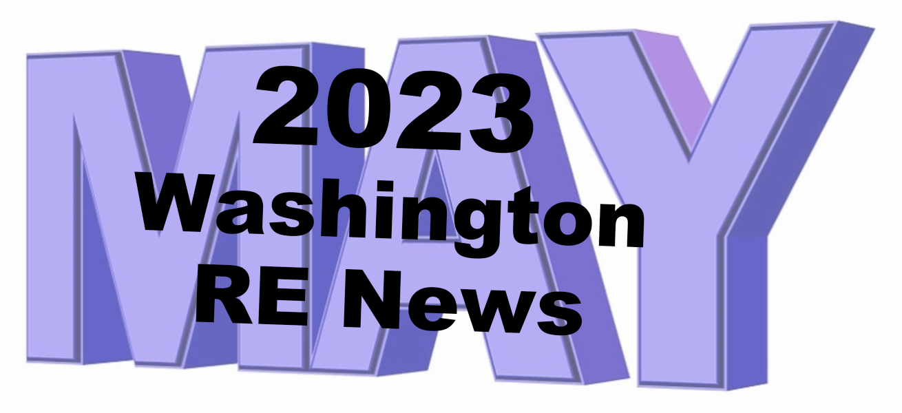 Looking Back at Washingtons Real Estate Market in May 2023 Looking Back at Washingtons Real Estate Market in May 2023
