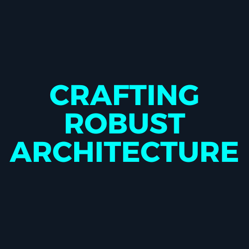 Crafting Robust Architectures: The Role of System Design in Custom ... Crafting Robust Architectures: The Role of System Design in Custom ...