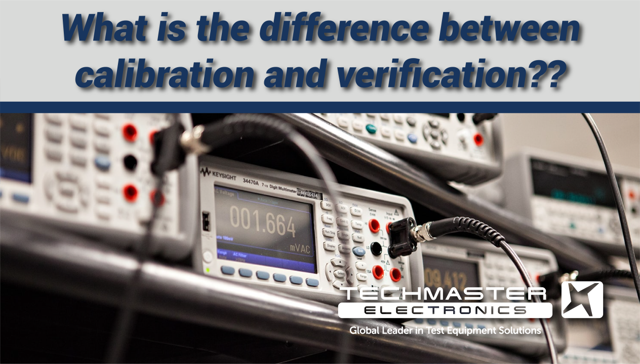 What is the difference between calibration and verification? What is the difference between calibration and verification?