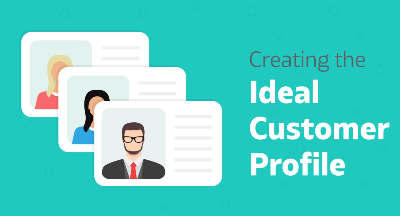 Ideal Customer Profile Ideal Customer Profile
