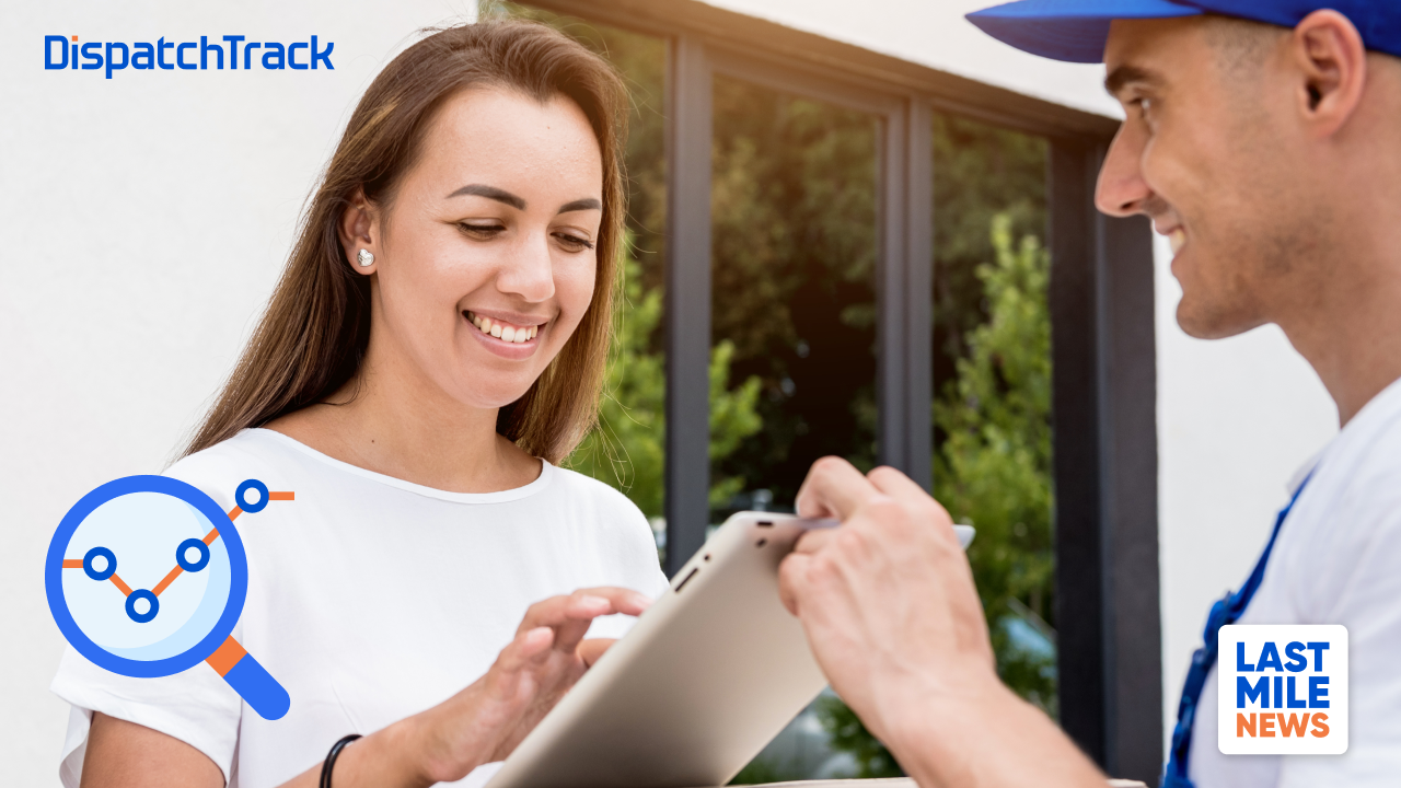 What to Look for in Last Mile Delivery Analytics What to Look for in Last Mile Delivery Analytics