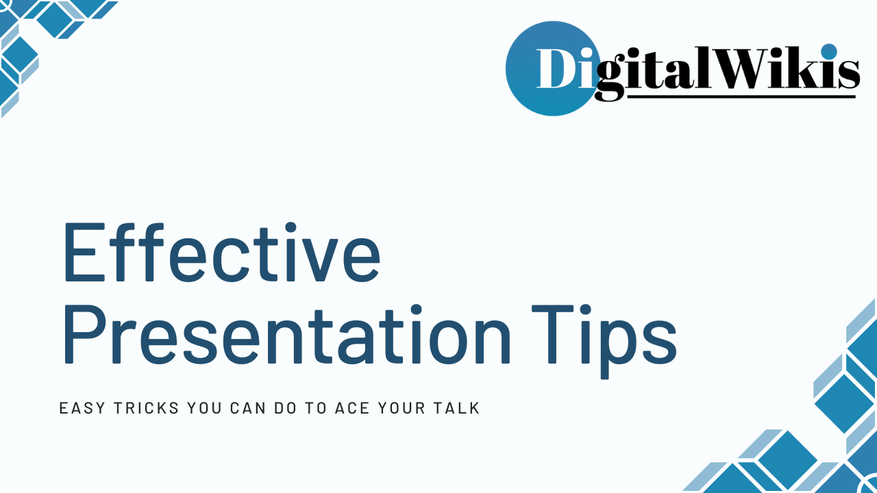 Effective Presentation Tips Effective Presentation Tips