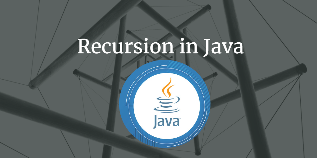 Recursion in Java Recursion in Java