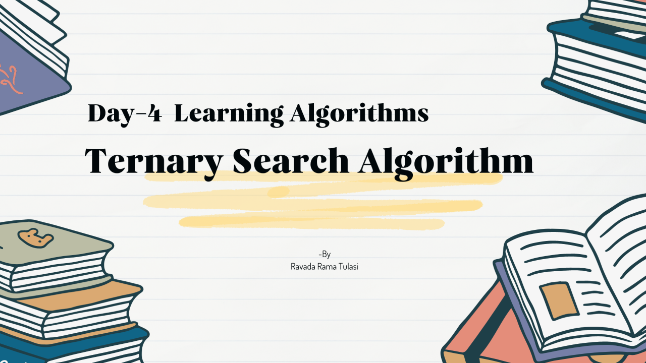 Ternary Search Algorithm. Ternary Search Algorithm.