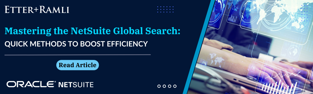Etter+Ramli Asia on LinkedIn: Mastering the NetSuite Global Search ... Etter+Ramli Asia on LinkedIn: Mastering the NetSuite Global Search ...