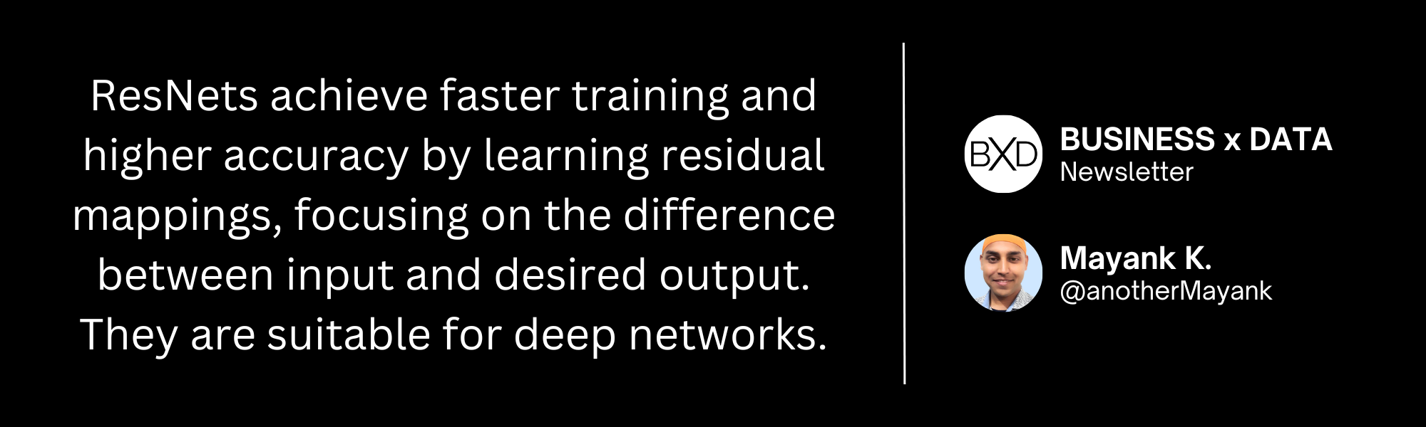 BxD Primer Series: Deep Residual Neural Networks BxD Primer Series: Deep Residual Neural Networks