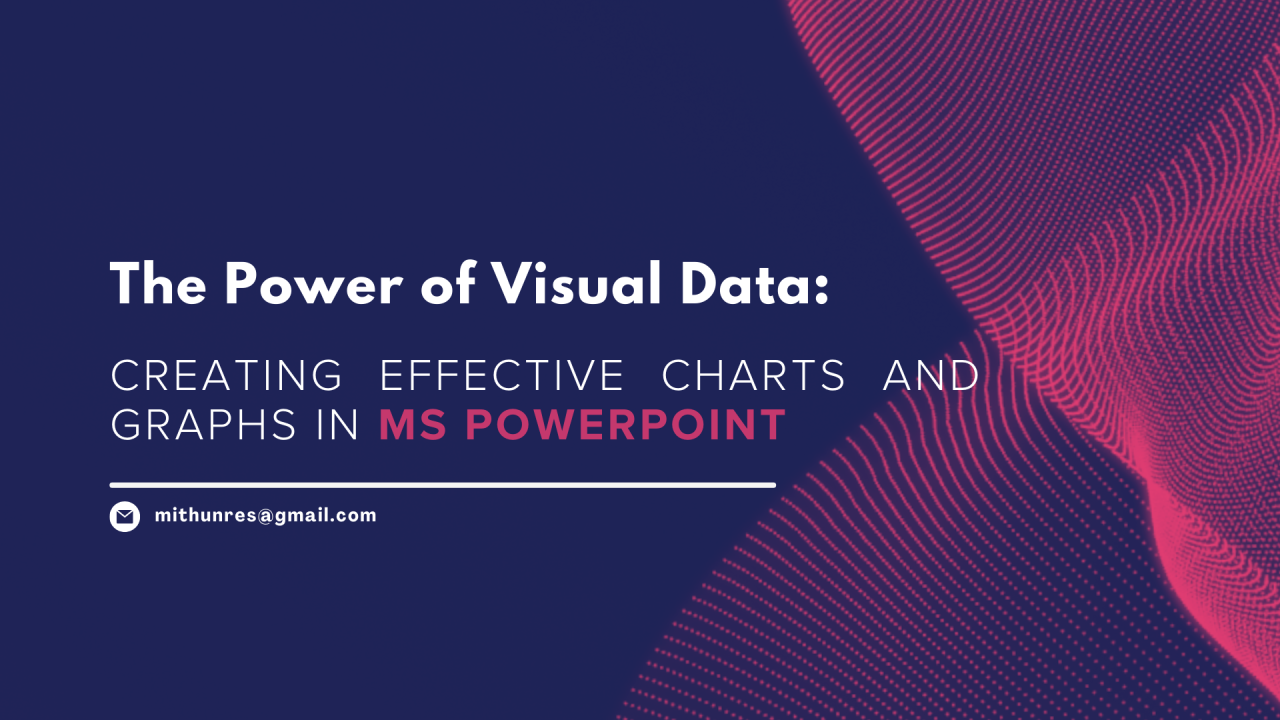The Power of Visual Data: Creating Effective Charts and Graphs in MS ... The Power of Visual Data: Creating Effective Charts and Graphs in MS ...