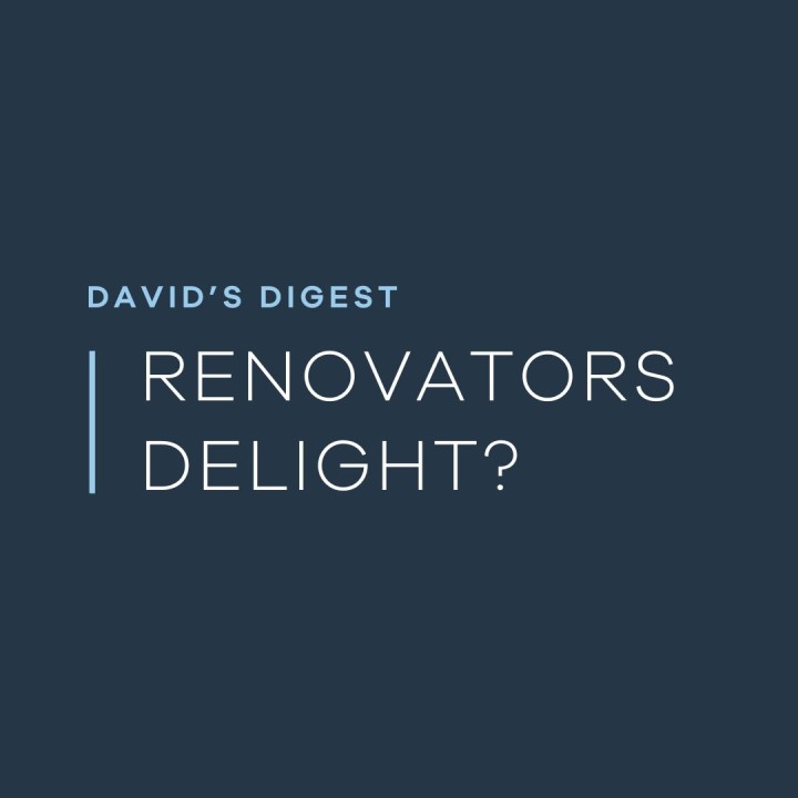 Renovators Delight? Renovators Delight?