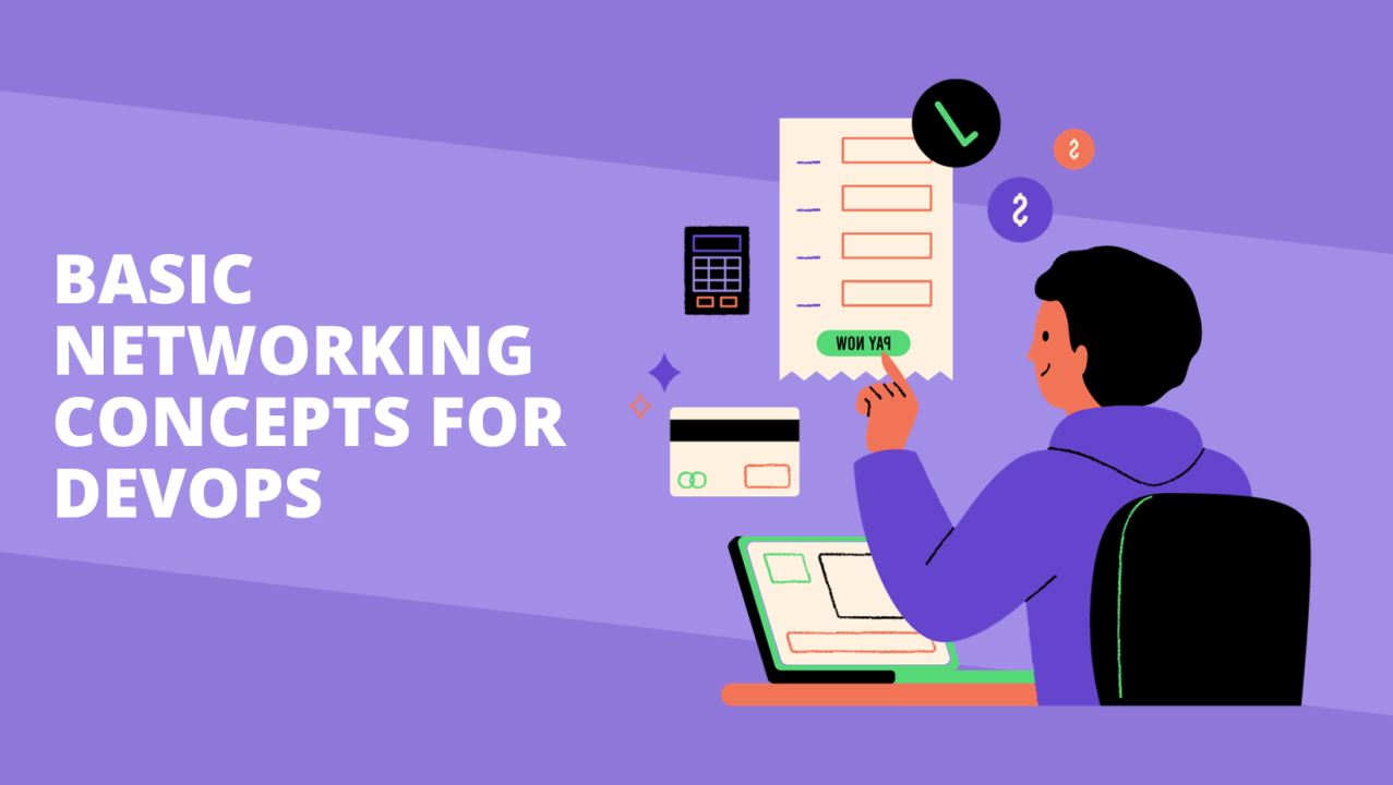 Basic networking concepts for Devops engineer Basic networking concepts for Devops engineer