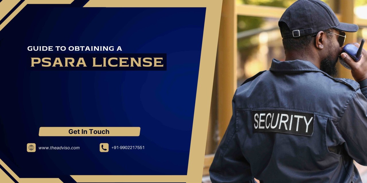 5 Steps Guide To Obtaining a PSARA License 5 Steps Guide To Obtaining a PSARA License