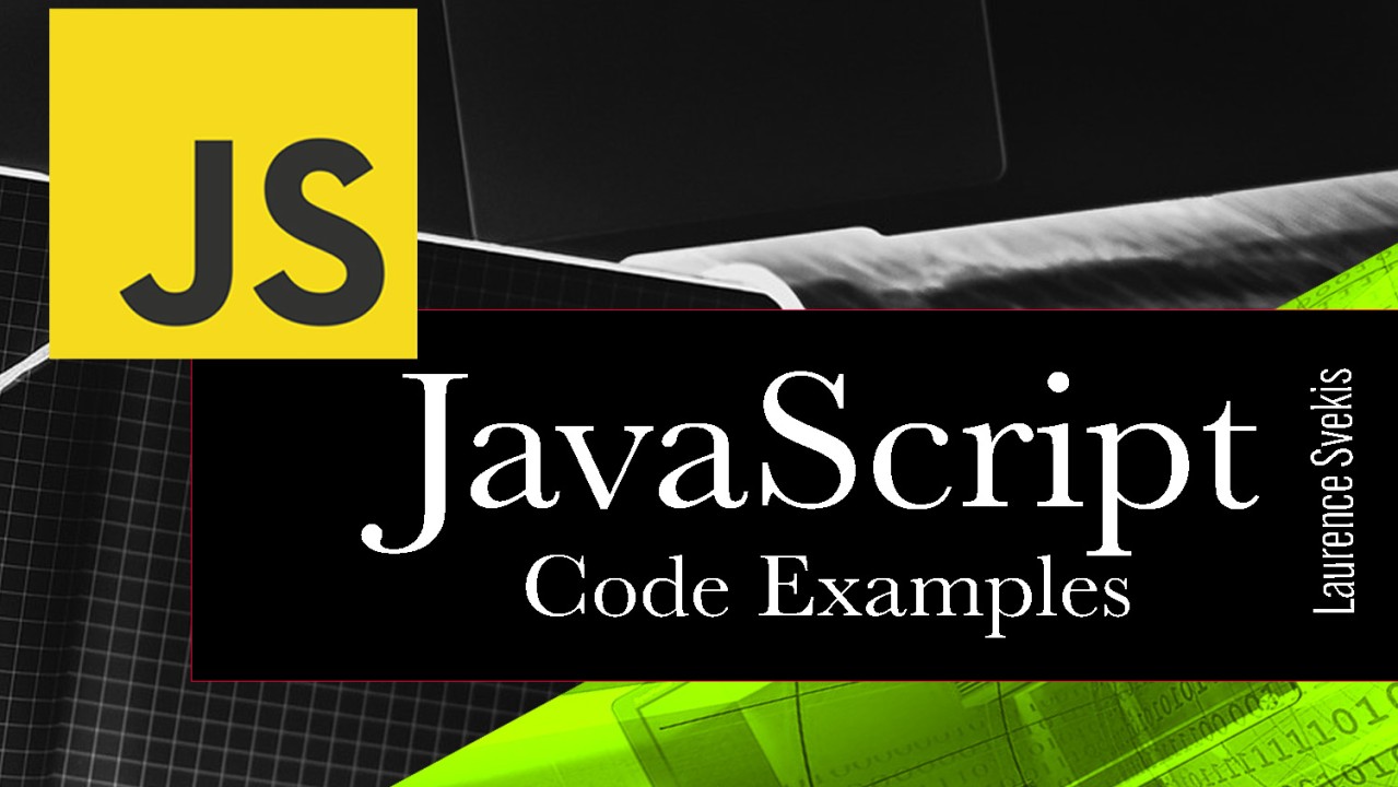 10 Helpful JavaScript Code Snippets Learn JavaScript 10 Helpful JavaScript Code Snippets Learn JavaScript