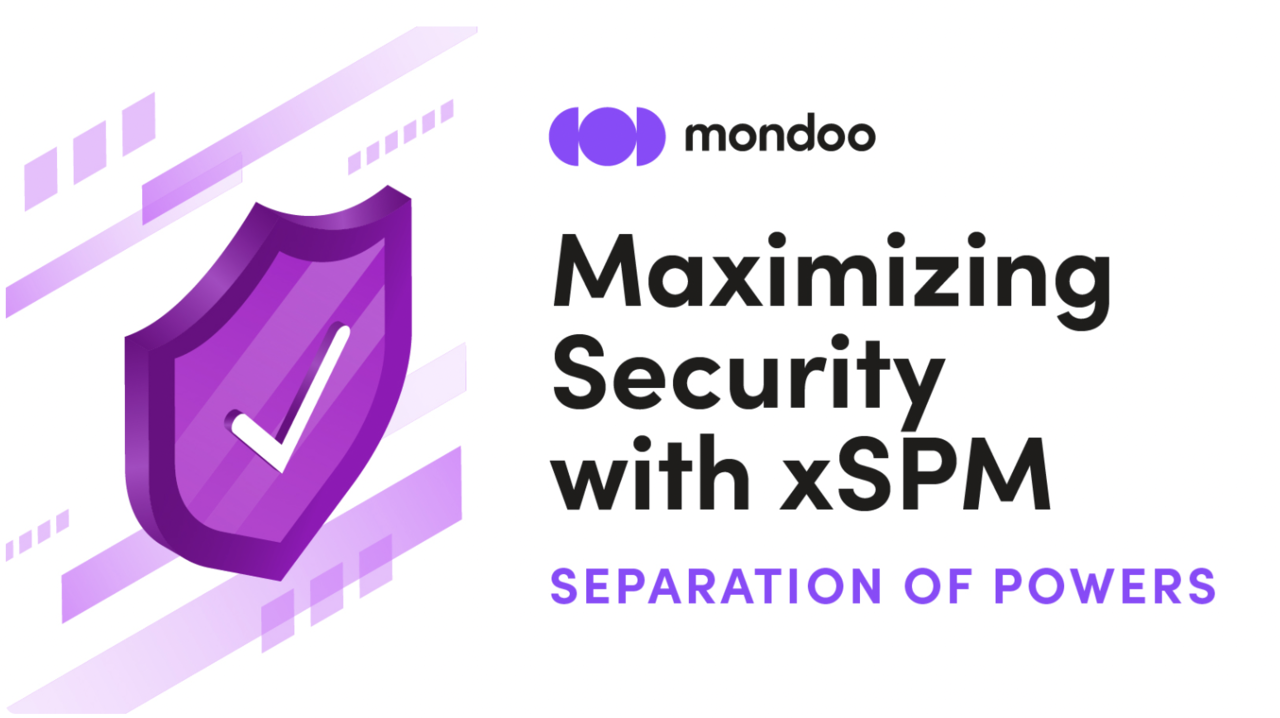 Maximizing Security with xSPM: Separation of Powers Maximizing Security with xSPM: Separation of Powers