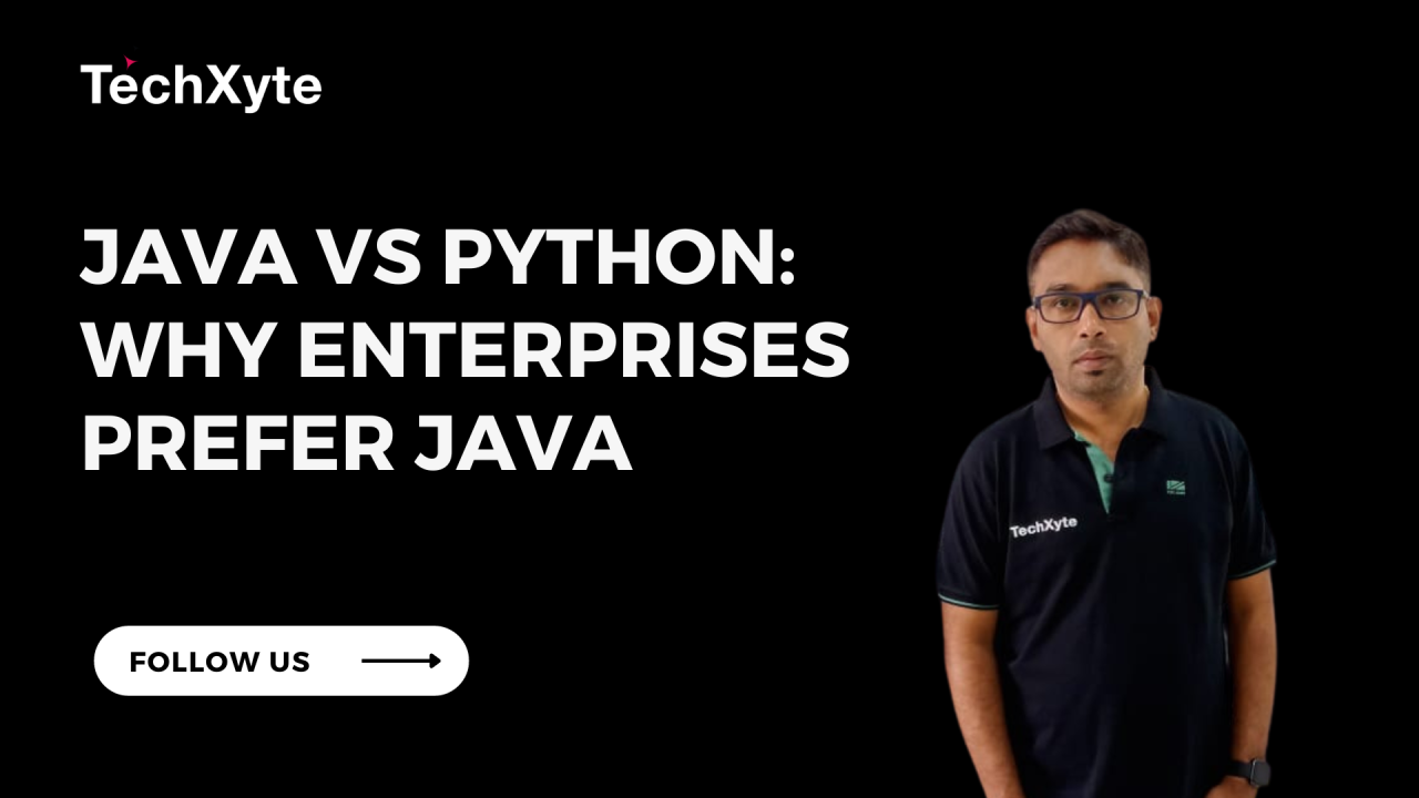 Java vs Python: Why Enterprises Prefer Java Java vs Python: Why Enterprises Prefer Java