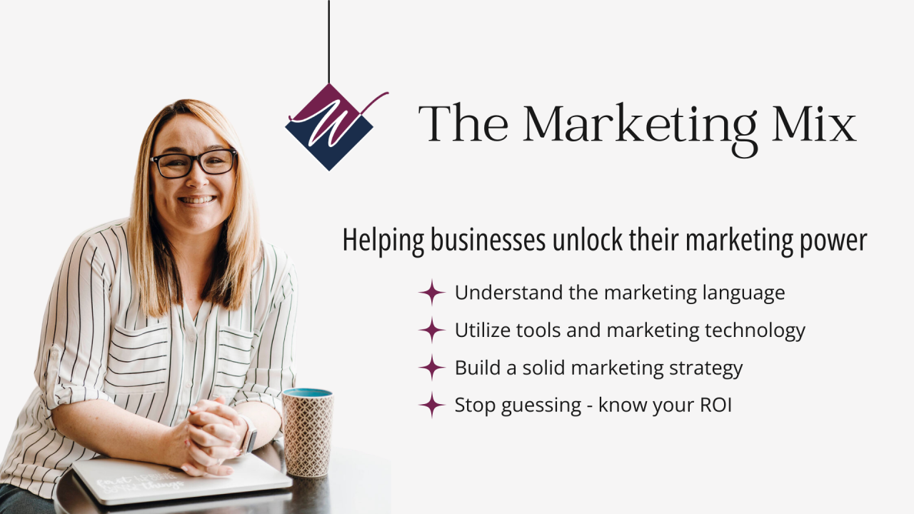 The Marketing Mix | Tools & Tips The Marketing Mix | Tools & Tips