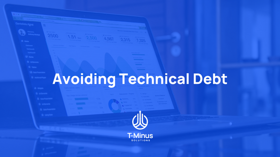 Avoiding Technical Debt Avoiding Technical Debt