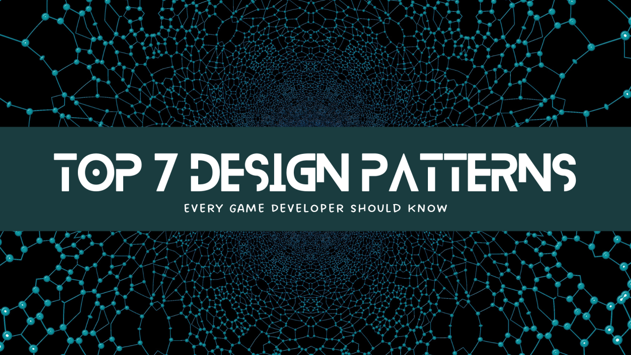 Unity Design Patterns Unity Design Patterns