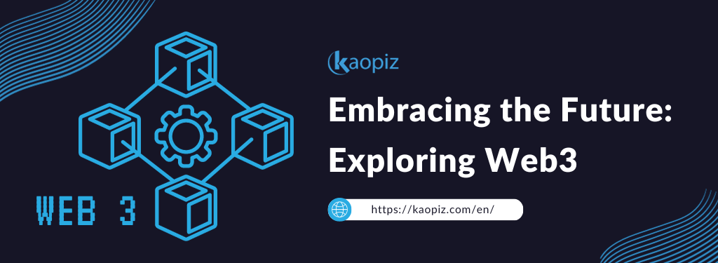 Embracing the Future: Exploring Web3 Embracing the Future: Exploring Web3