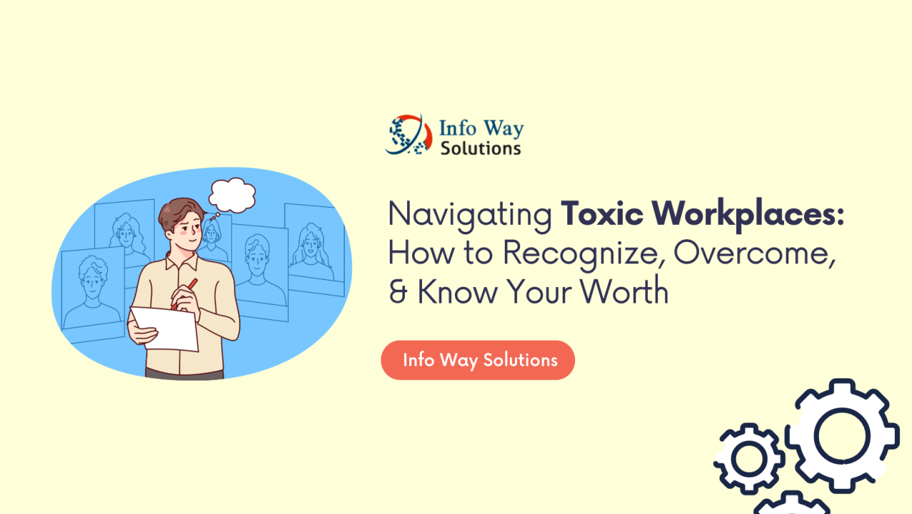 Navigating Toxic Workplaces: How to Recognize, Overcome, and Know Your ... Navigating Toxic Workplaces: How to Recognize, Overcome, and Know Your ...
