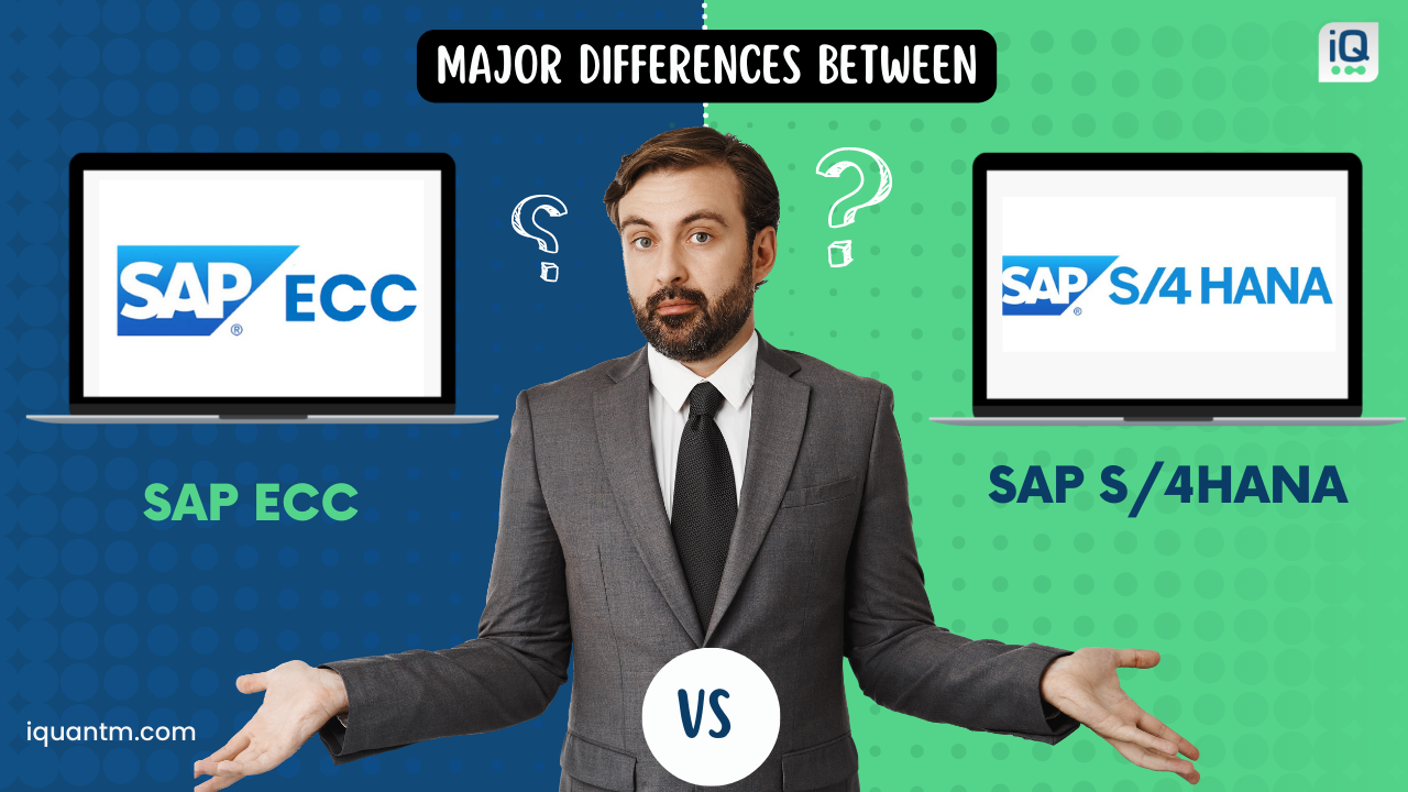 Major differences between SAP ECC and S/4HANA Major differences between SAP ECC and S/4HANA