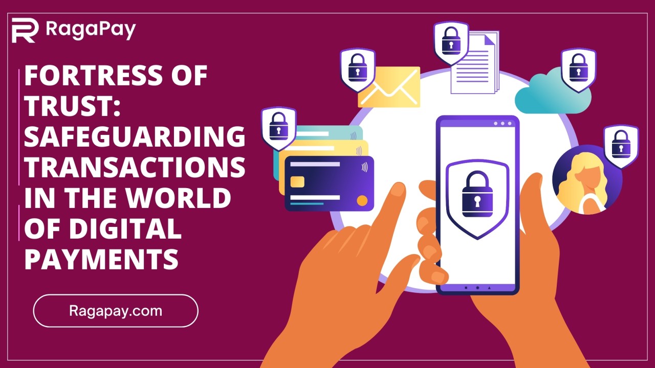 Fortress of Trust: Safeguarding Transactions in the World of Digital ... Fortress of Trust: Safeguarding Transactions in the World of Digital ...