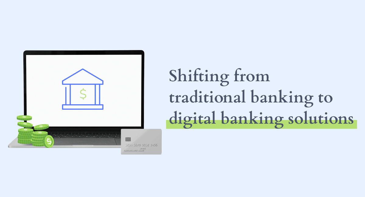 The Revolution of Digital Banking The Revolution of Digital Banking