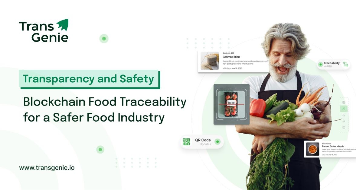 Blockchain Food Traceability: Enhancing Transparency and Safety Blockchain Food Traceability: Enhancing Transparency and Safety