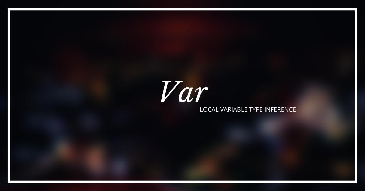 Java 11 - Local variable type inference Java 11 - Local variable type inference