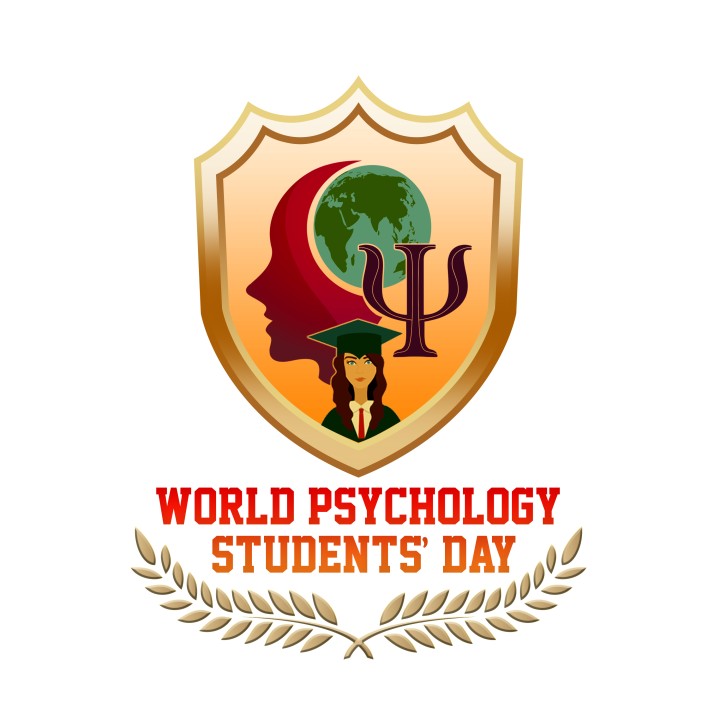 WORLD PSYCHOLOGY STUDENTS’ DAY WORLD PSYCHOLOGY STUDENTS’ DAY