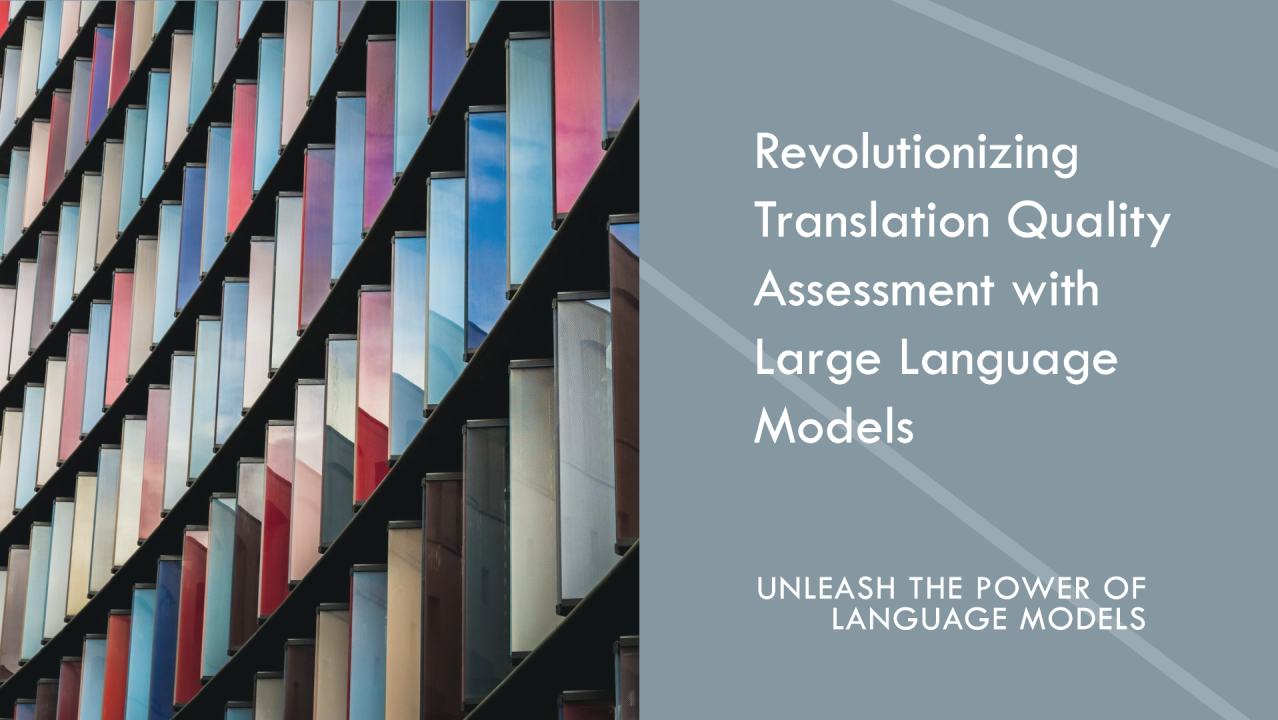Revolutionizing Translation Quality Assessment with LLM Revolutionizing Translation Quality Assessment with LLM