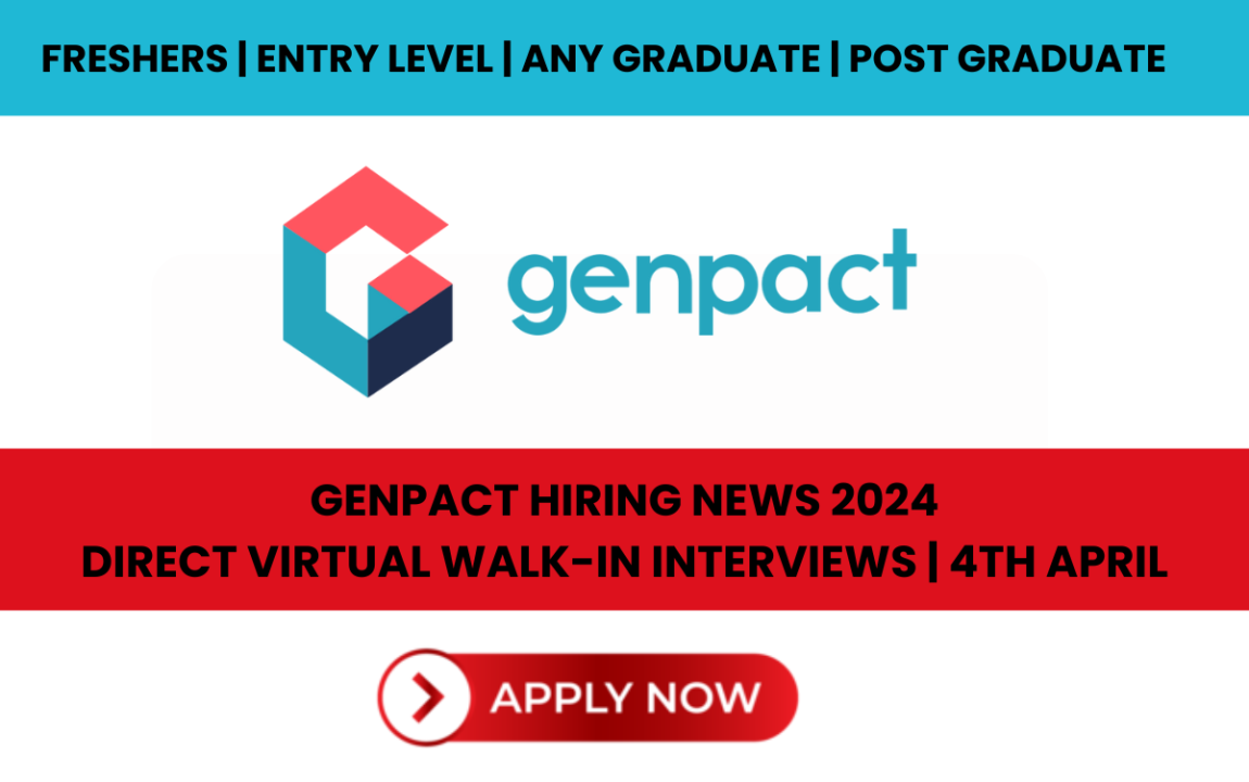 Genpact Bulk hiring 2024- 100+ Freshers and Experienced Multiple Positions Genpact Bulk hiring 2024- 100+ Freshers and Experienced Multiple Positions
