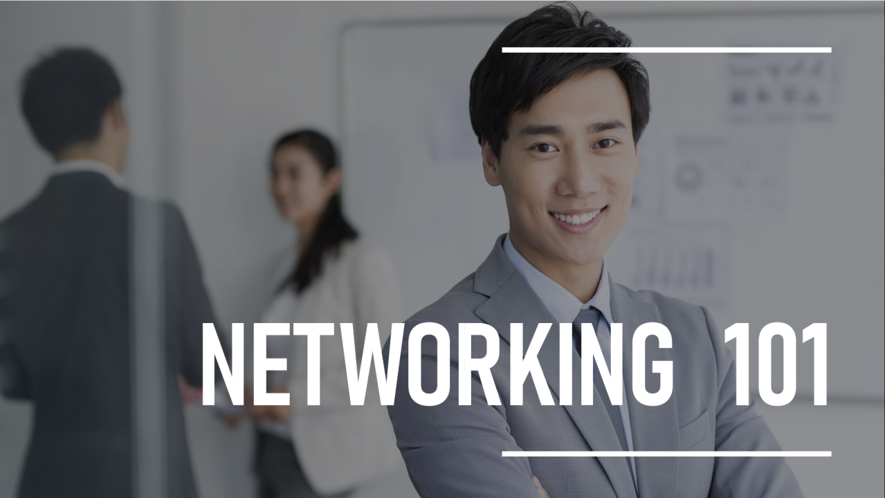 Networking 101 Networking 101