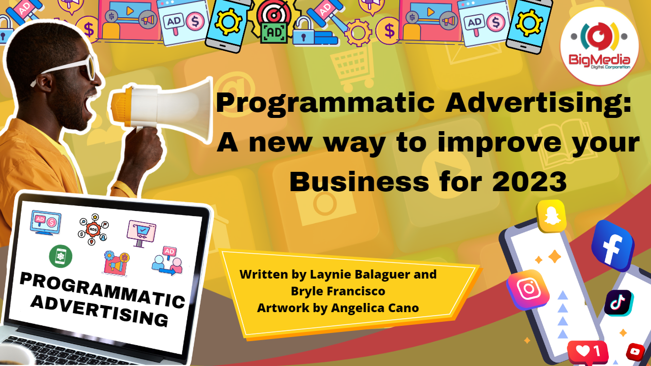 Programmatic Advertising: A new way to improve your Business for 2023 ... Programmatic Advertising: A new way to improve your Business for 2023 ...