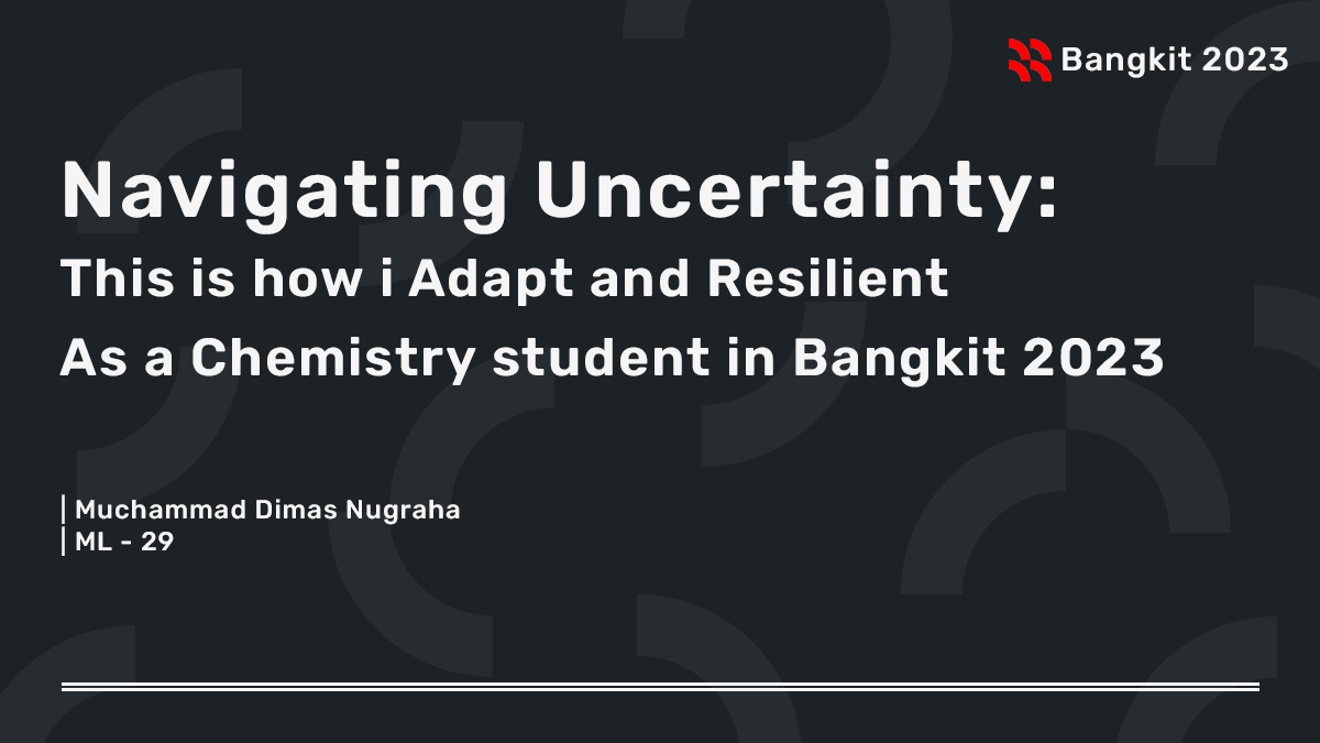 Navigating Uncertainty: This is how I Adapt and Resilient as a ... Navigating Uncertainty: This is how I Adapt and Resilient as a ...