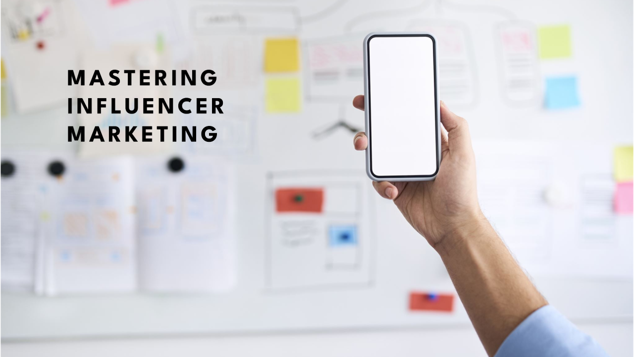 Mastering the Art of Influencer Marketing: Best Practices and Case ... Mastering the Art of Influencer Marketing: Best Practices and Case ...