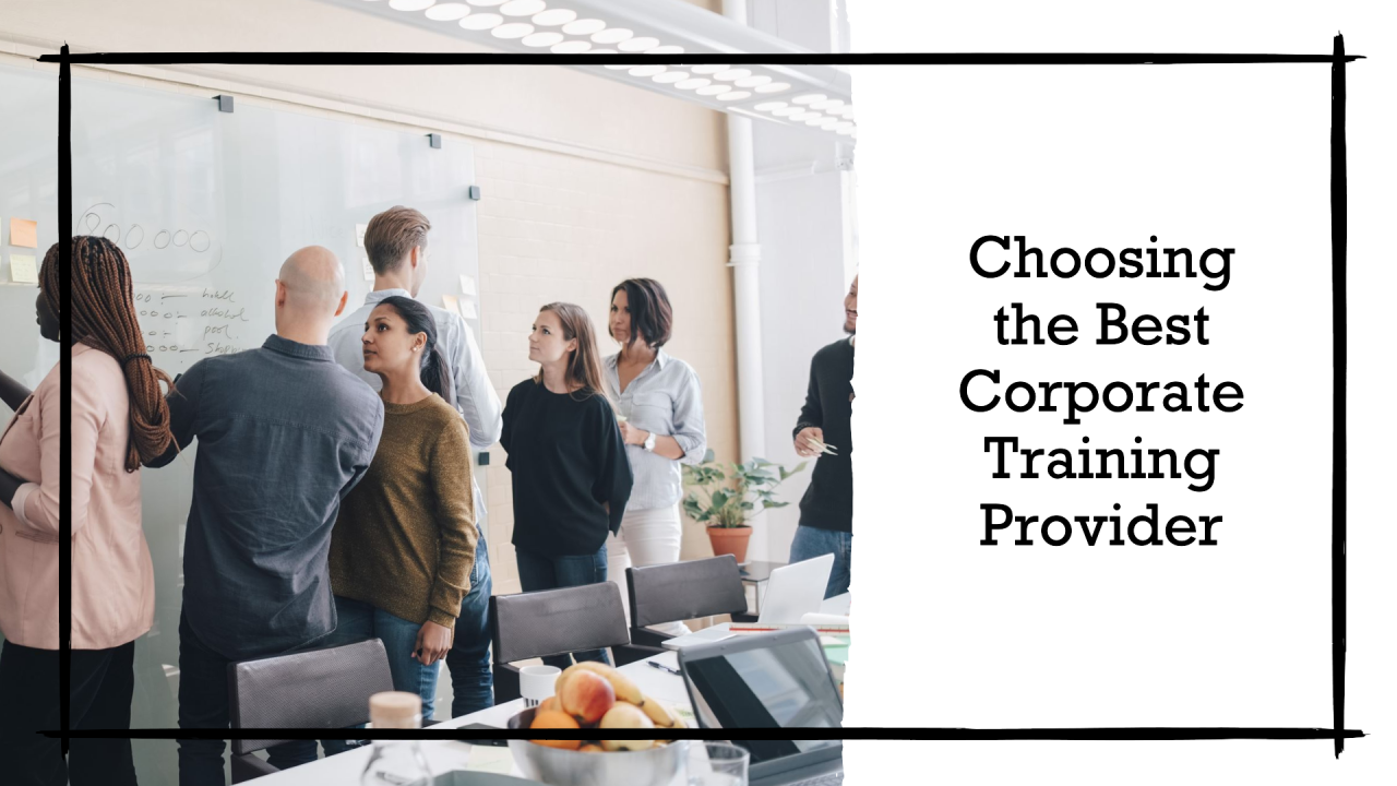 The Definitive Guide to Choosing the Best Corporate Training Provider ... The Definitive Guide to Choosing the Best Corporate Training Provider ...