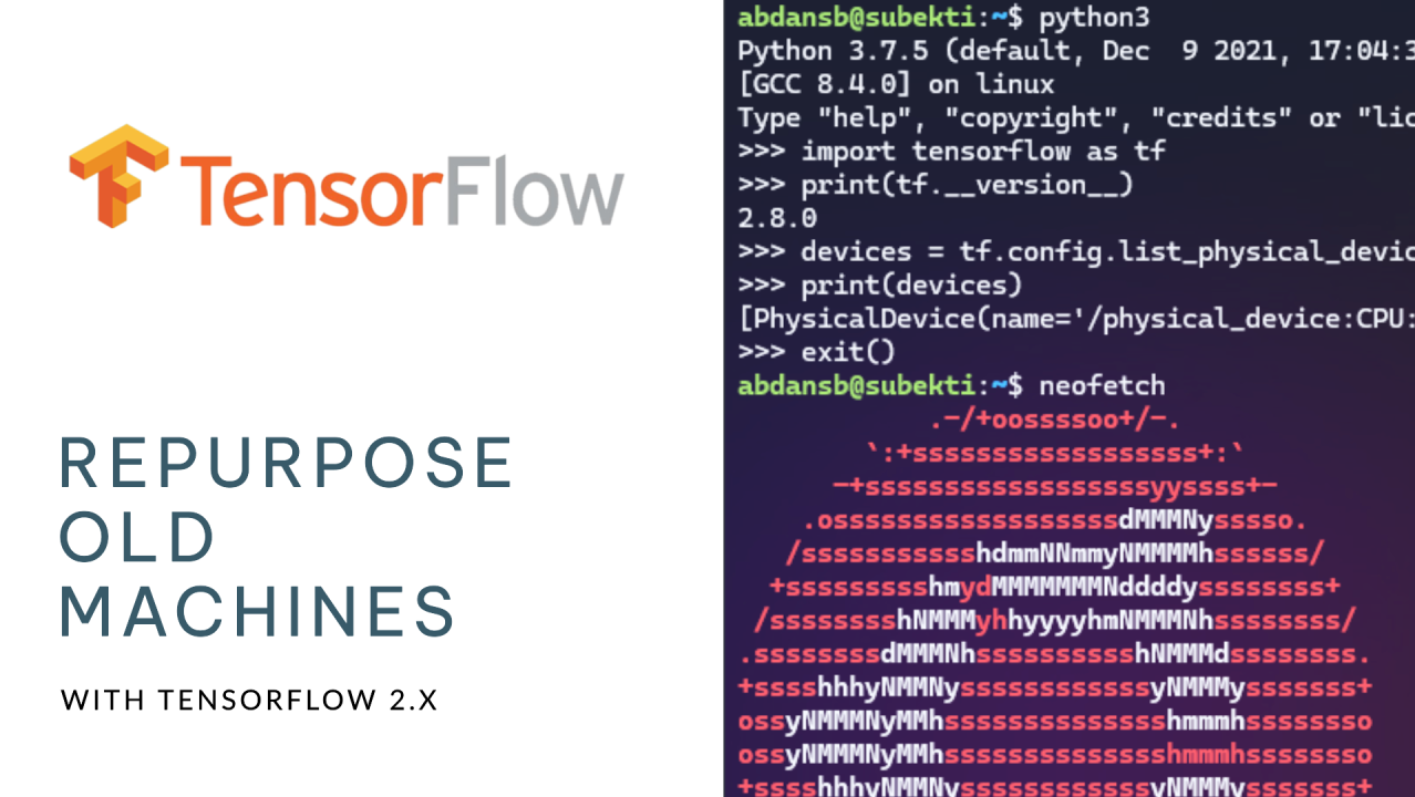 Installing TensorFlow 2.x on a Linux (Debian) with low-end CPU Installing TensorFlow 2.x on a Linux (Debian) with low-end CPU