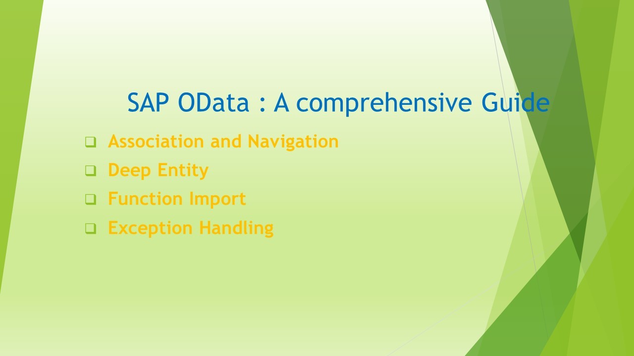 SAP OData : A comprehensive Guide SAP OData : A comprehensive Guide