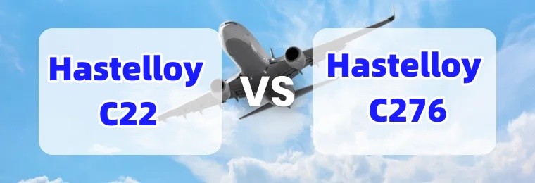 What is the difference between Hastelloy C276 & Hastelloy C22? What is the difference between Hastelloy C276 & Hastelloy C22?