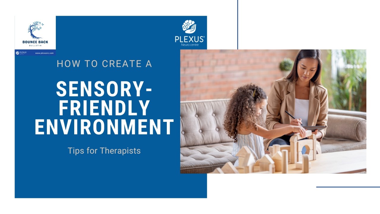 Creating Sensory-Friendly Therapy Spaces: Tips for therapists Creating Sensory-Friendly Therapy Spaces: Tips for therapists